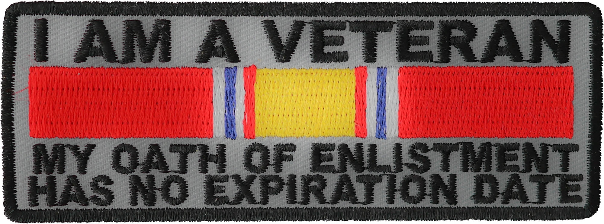 I Am A Veteran My Oath Of Enlistment Has No Expiration Date Patch ...
