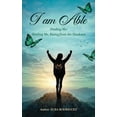 I Am Able: Finding Me: Healing Me, Rising From The Shadows, (Hardcover ...