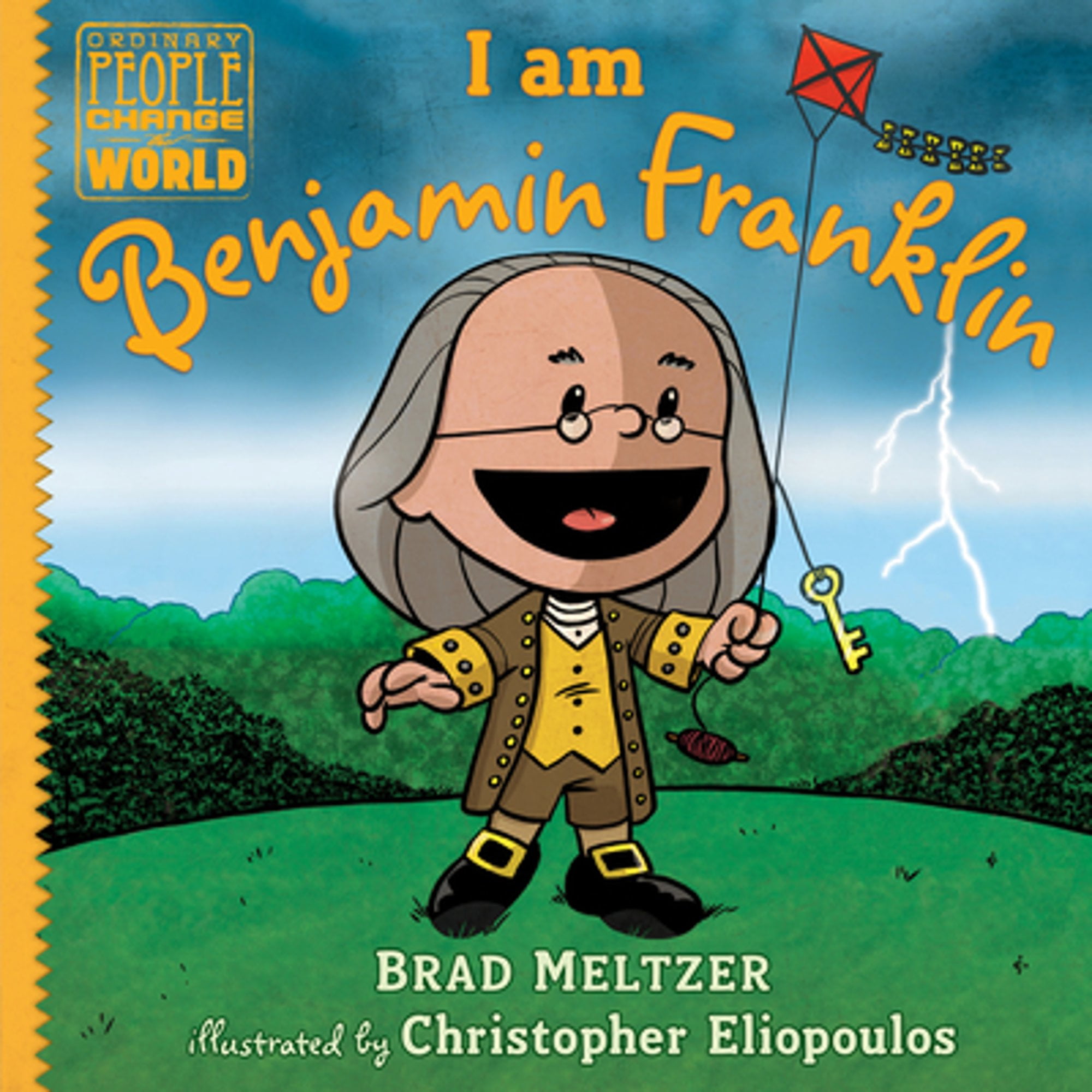 Pre-Owned I am Benjamin Franklin (Ordinary People Change the World ...