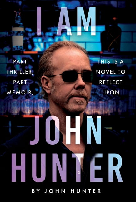 I Am John Hunter, (Hardcover) - Walmart.com