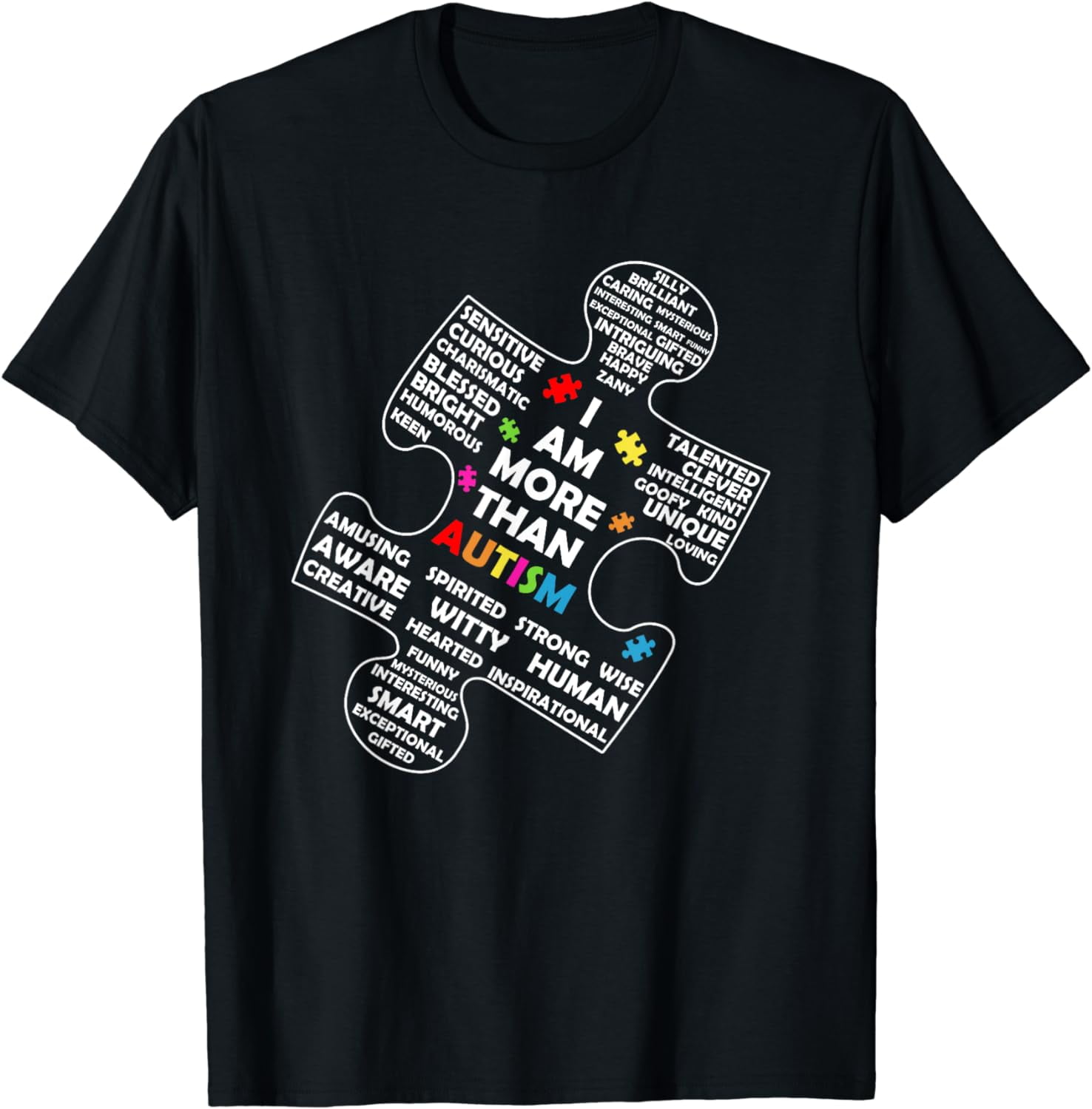 I Am More Than Autism Awareness ASD Puzzle Piece Support T-Shirt ...