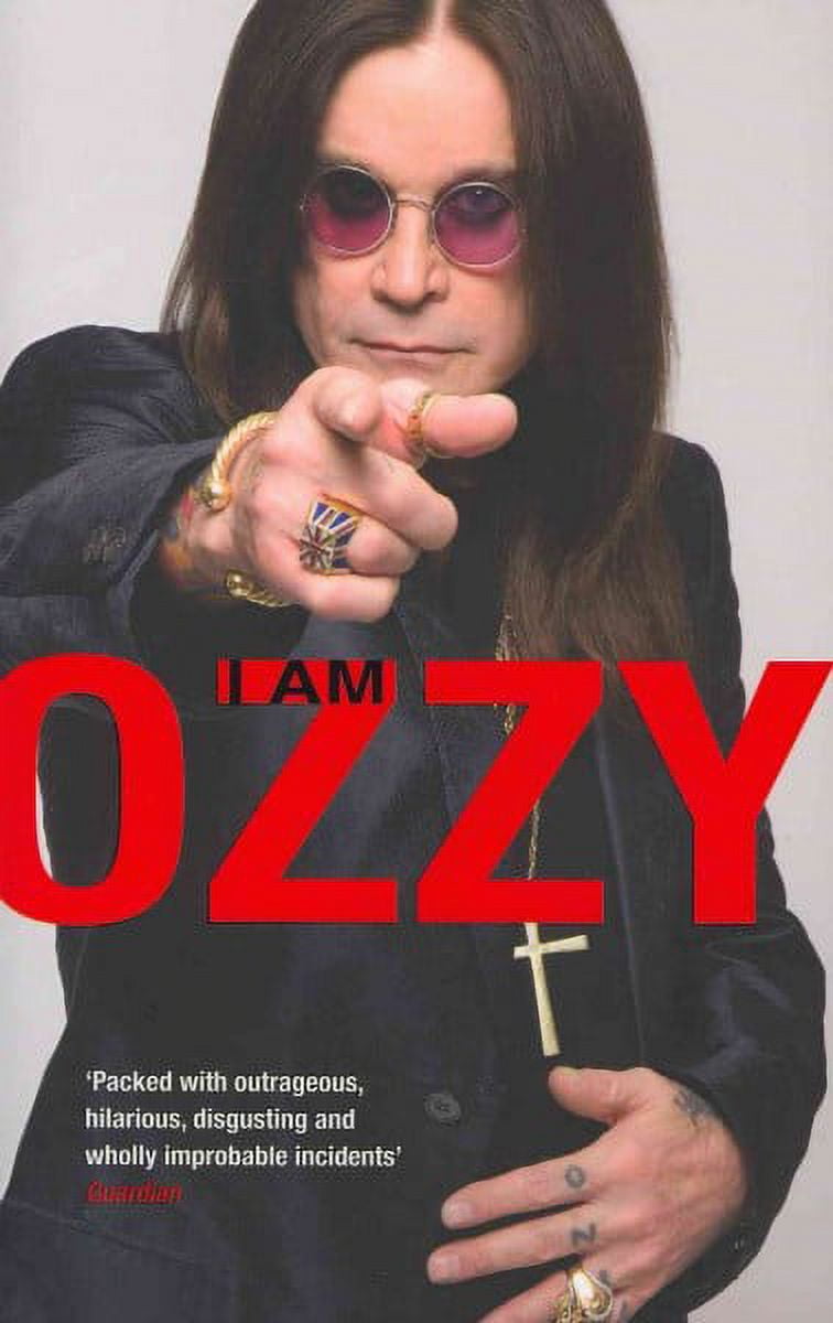 I Am Ozzy (Paperback) by Ozzy Osbourne - Walmart.com