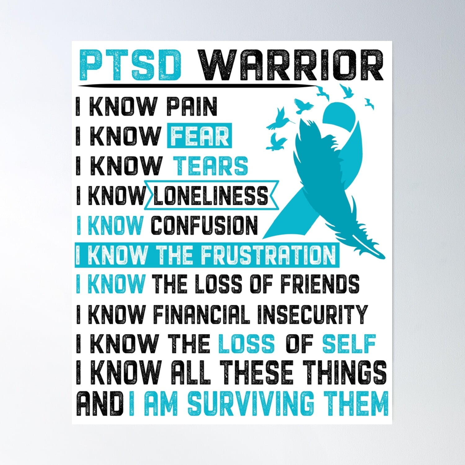 I Am Ptsd Warrior, I Know All These Things And I Am Surviving Them ...