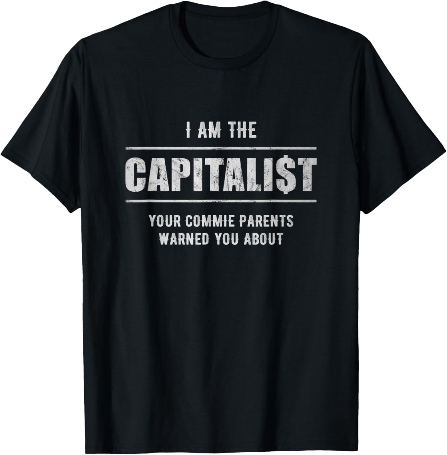 I Am The Capitalist Anti Socialism Capitalism Vintage T-Shirt - Walmart.com