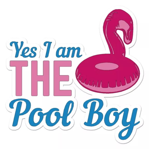 I Am The Pool Boy Sticker Phone Decal Water Bottle Stickers Car Decals ...