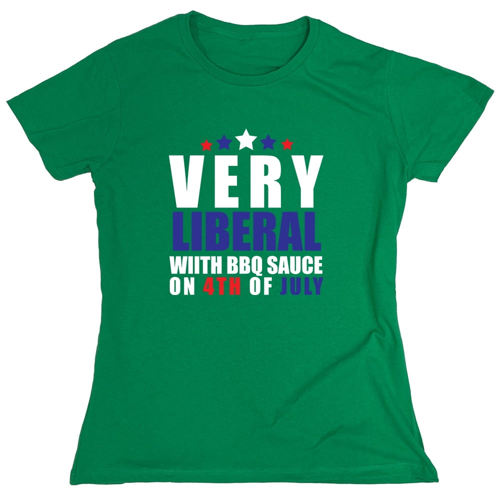 I Am Very Liberal Sarcastic Humor Novelty Funny Women's Casual Tees ...