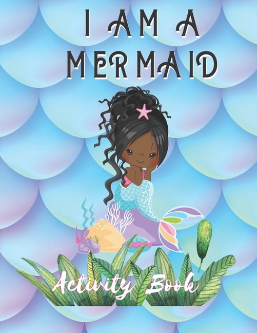 I Am a Mermaid: Activity Book: A Fun Activity Bookfor LGBTQ Adults ...