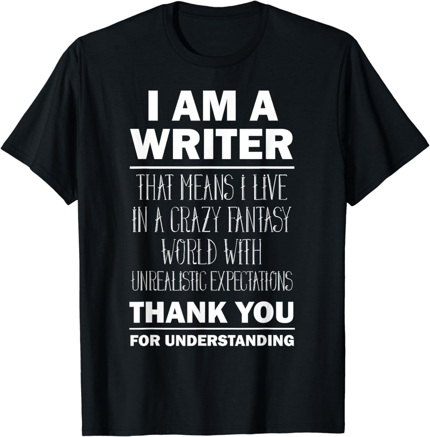 I Am a Writer - Funny Author T-Shirt Gift Tee - Walmart.com