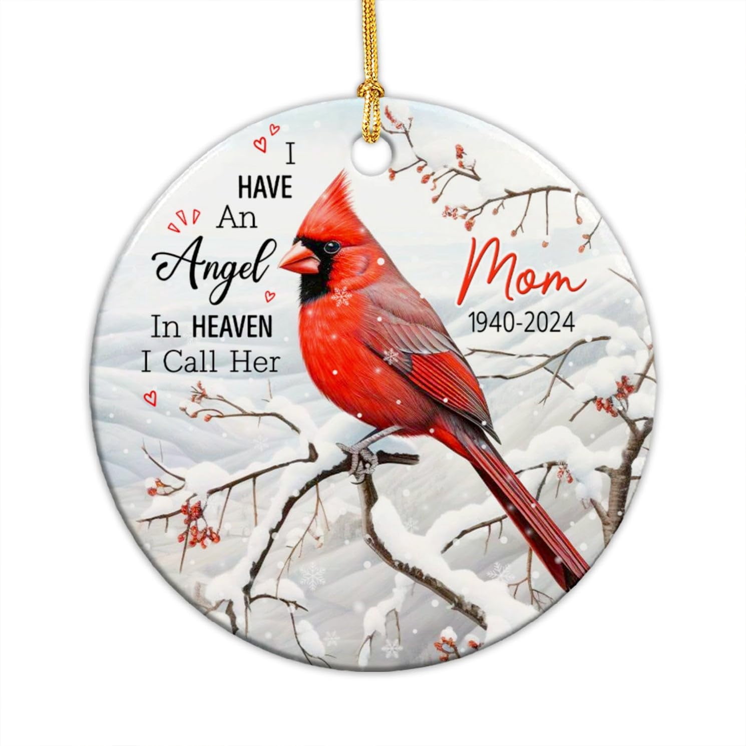 I Have an Angel in Heaven I Call Her Mom Ornament, Custom Red Cardinal ...