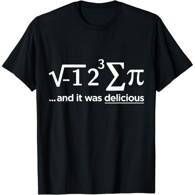 I Ate Some Pie And It Was Delicious - I Ate Some Pi Math T-Shirt ...