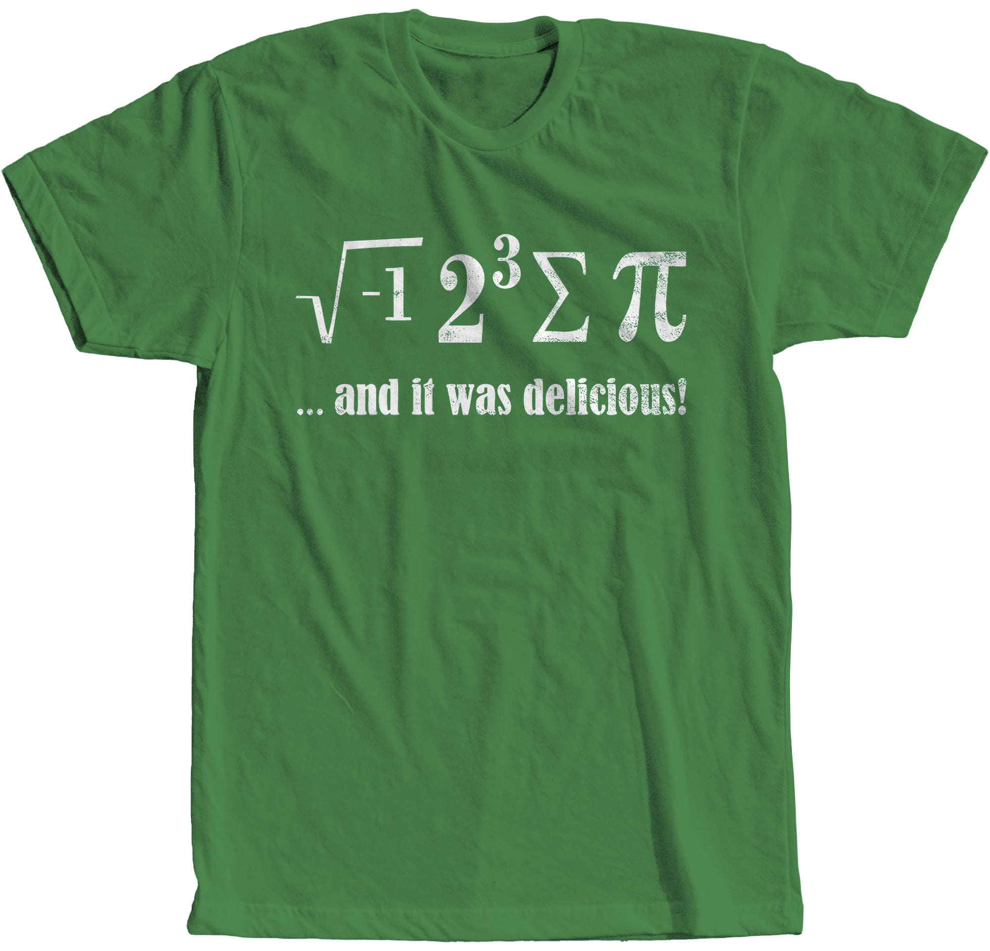 I Ate Some Pie and It was Delicious Funny Math Pi T-Shirt - Walmart.com