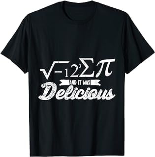 I Ate Some Pie (i 8 Sum Pi) And It Was Delicious Math TShirt - Walmart.com