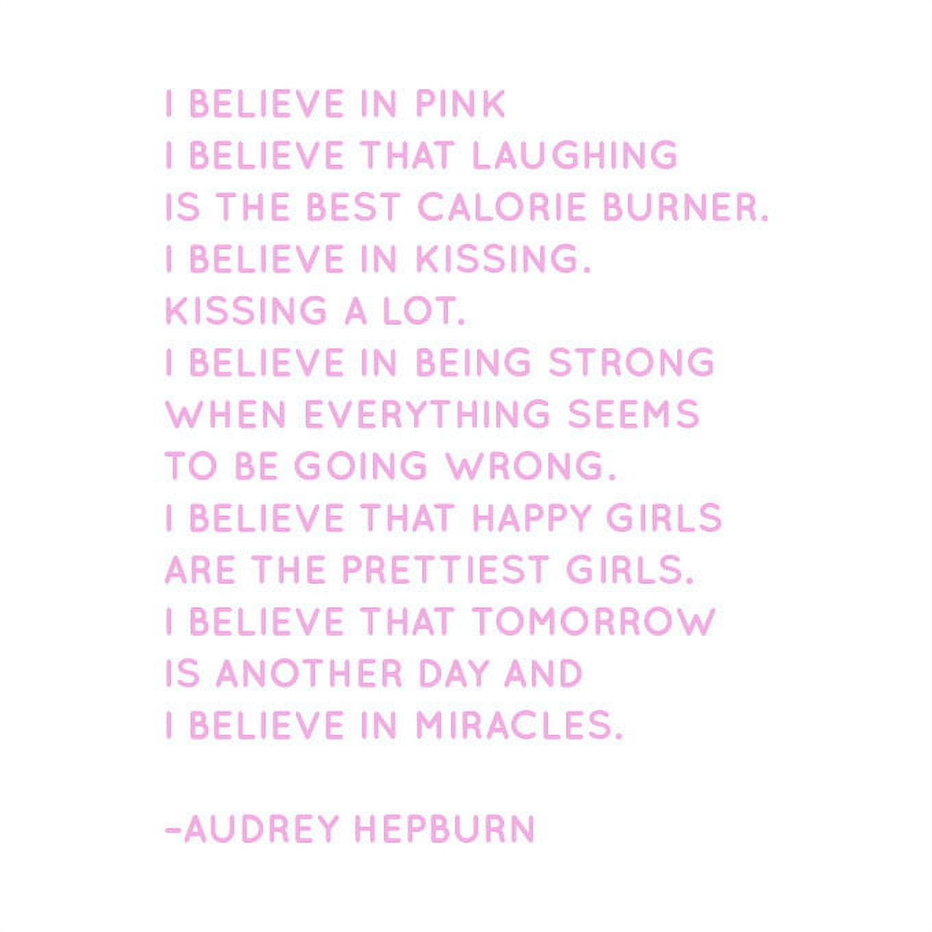 Audrey Hepburn Quote Wallpaper I Believe In Pink