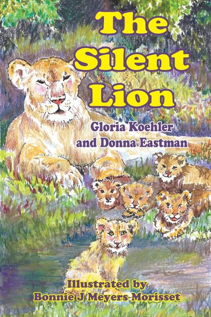 I Can Do It The Silent Lion, Book 3, (Paperback) - Walmart.com