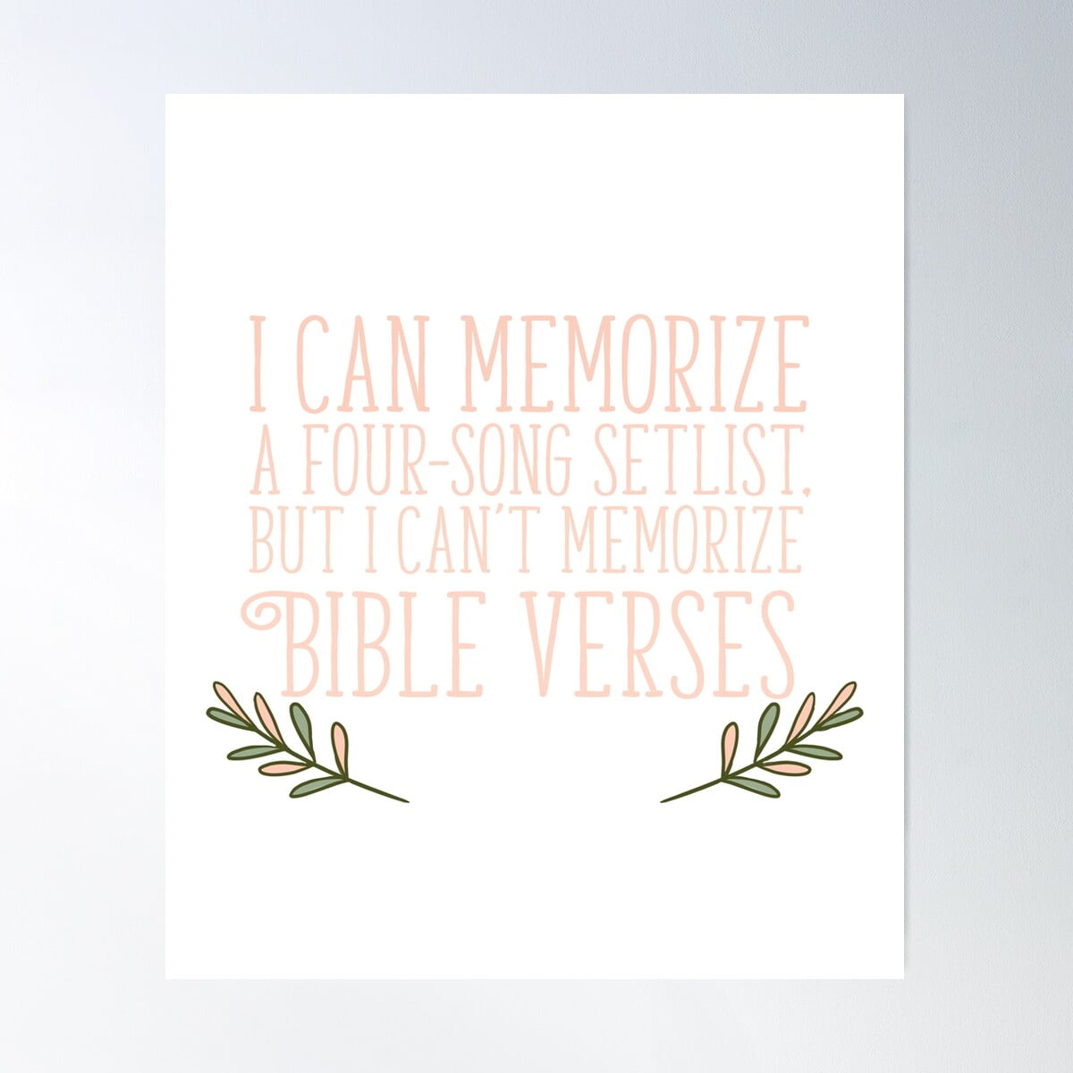 I Can Memorize A Four-Song Setlist. But I Can'T Memorize Bible Verses ...