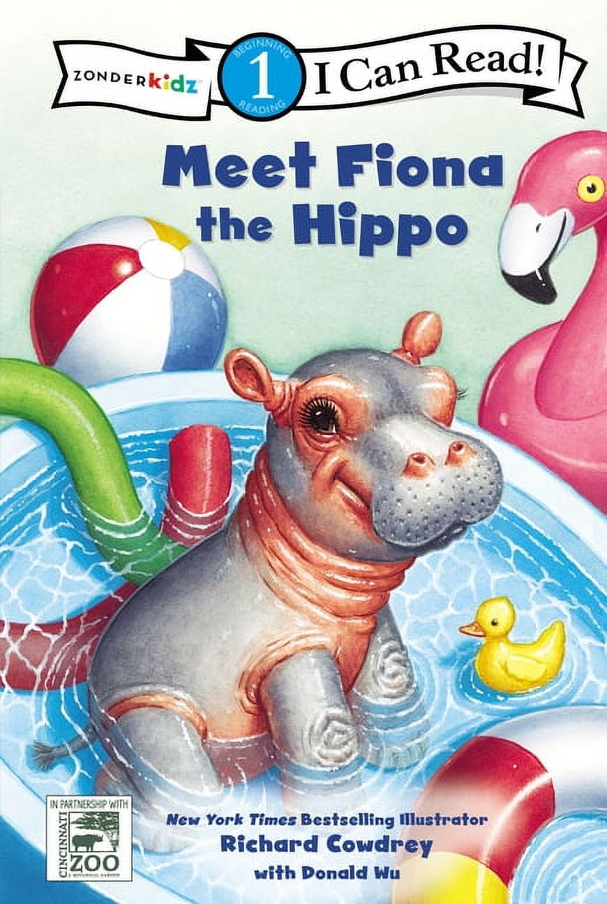 I Can Read! / A Fiona the Hippo Book Meet Fiona the Hippo: Level 1 ...