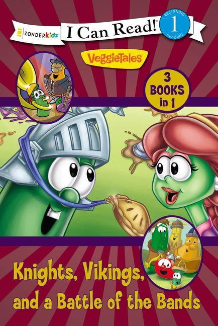I Can Read! / Big Idea Books / VeggieTales: Knights, Vikings, and a ...