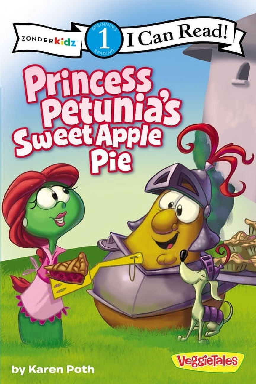 I Can Read! / Big Idea Books / VeggieTales: Princess Petunia's Sweet ...