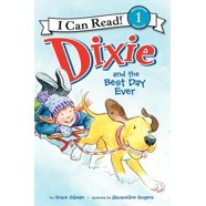 I Can Read Level 1 Dixie and the Class Treat, (Paperback) - Walmart.com