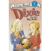 I Can Read Level 1 Dixie and the Class Treat, (Paperback) - Walmart.com