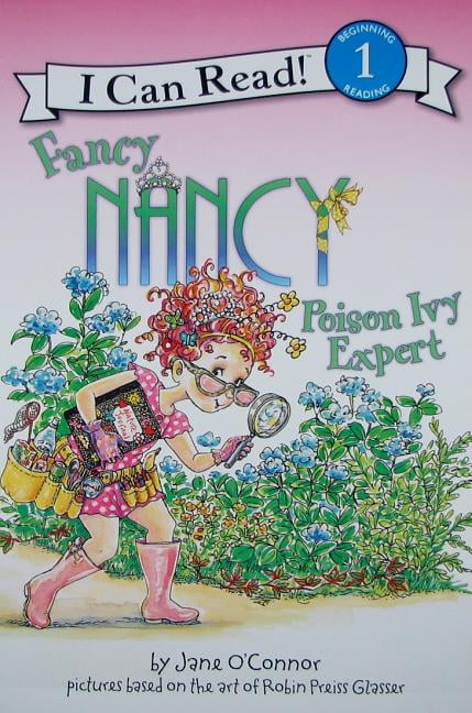 I Can Read Level 1 Fancy Nancy: Poison Ivy Expert, (Paperback ...