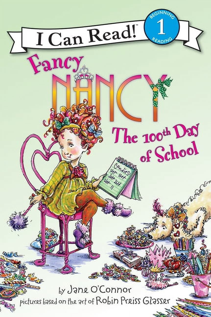 I Can Read Level 1 Fancy Nancy: The 100th Day of School, (Paperback ...