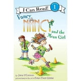 I Can Read Level 1 Fancy Nancy and the Mean Girl, (Hardcover) - Walmart.com