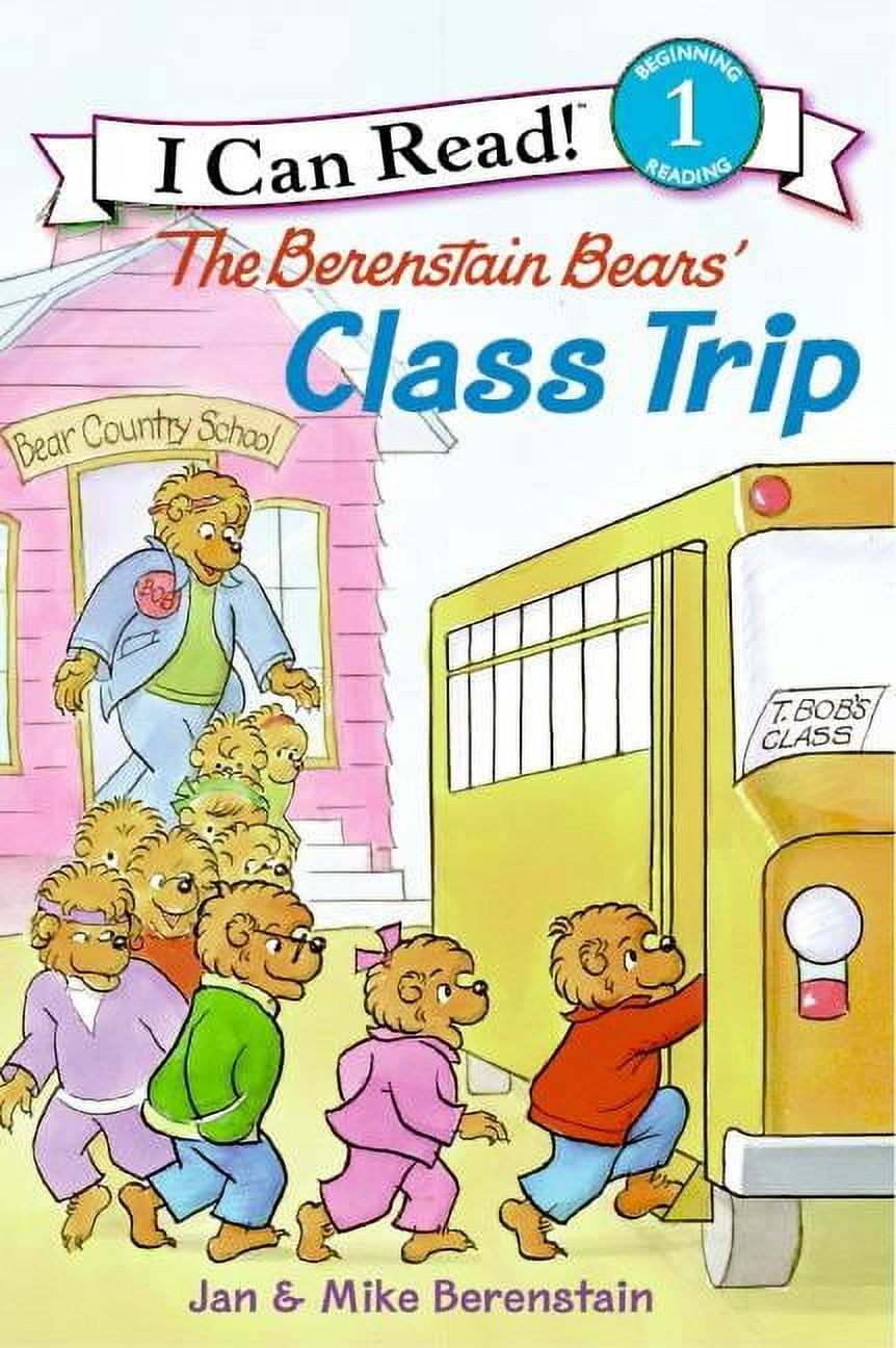 I Can Read Level 1 The Berenstain Bears' Class Trip, (Paperback ...