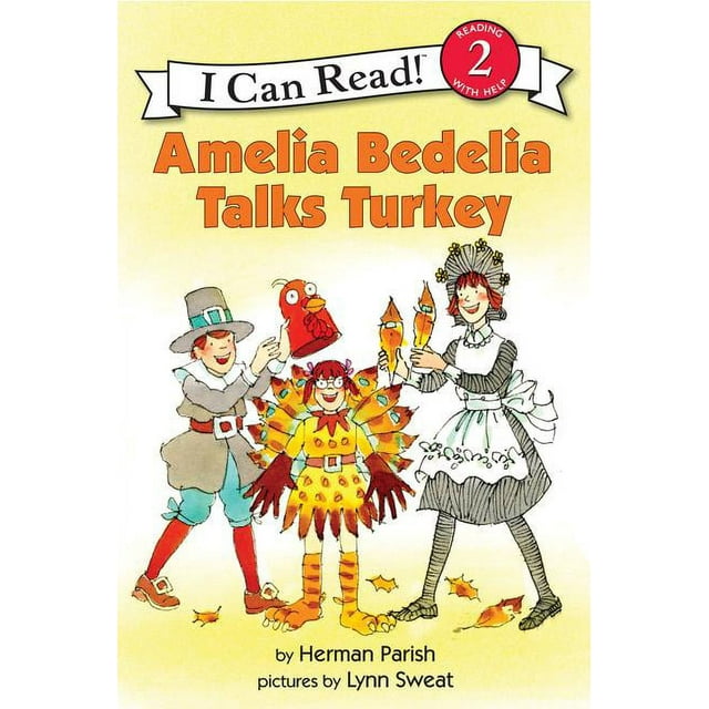 I Can Read Level 2 Amelia Bedelia Talks Turkey, (Paperback) - Walmart.com
