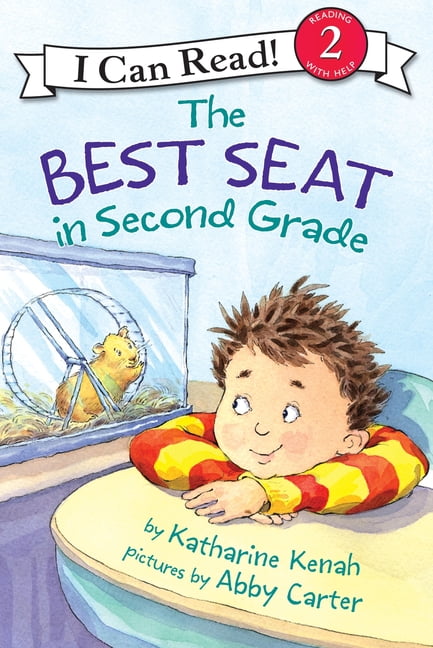 I Can Read Level 2 The Best Seat in Second Grade: A Back to School Book ...
