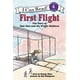 I Can Read Level 4: First Flight : The Story of Tom Tate and the Wright ...