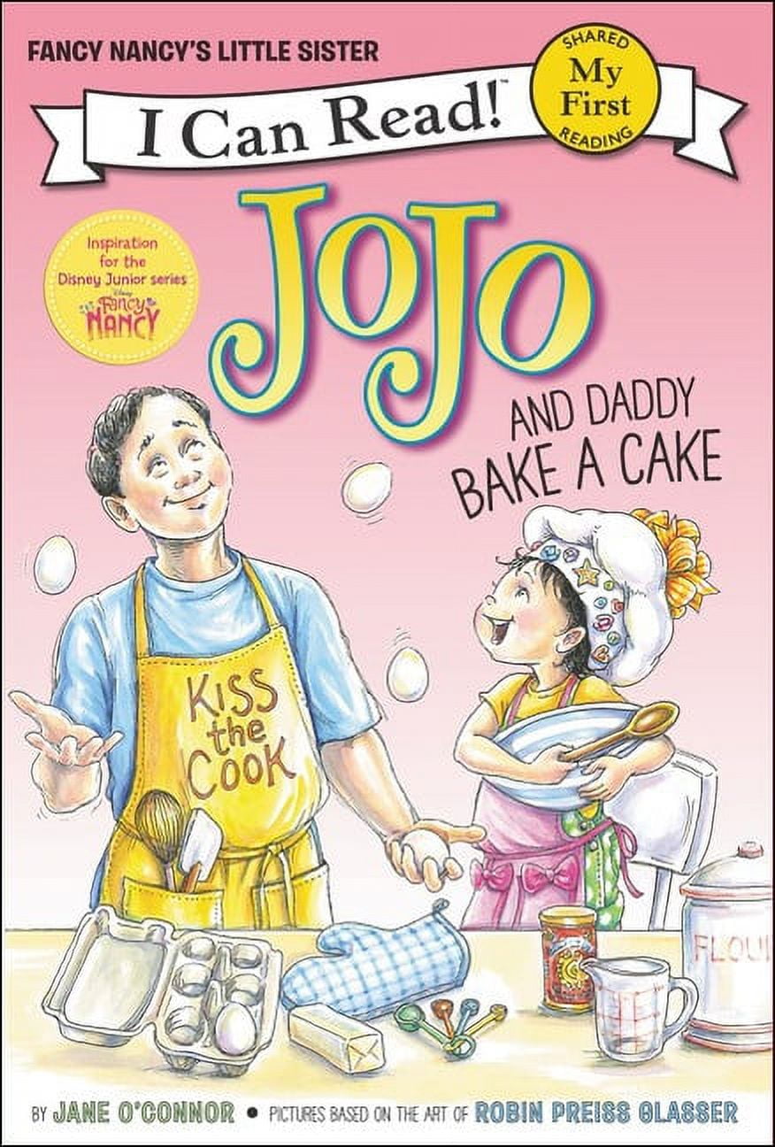 I Can Read!: My First Shared Reading: Jojo and Daddy Bake a Cake (Other ...