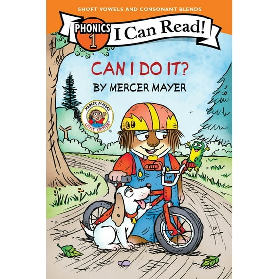 I Can Read Phonics 1 Little Critter: Can I Do It? (I Can Read Phonics ...