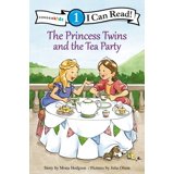 I Can Read! / Princess Twins: The Princess Twins and the Tea Party ...