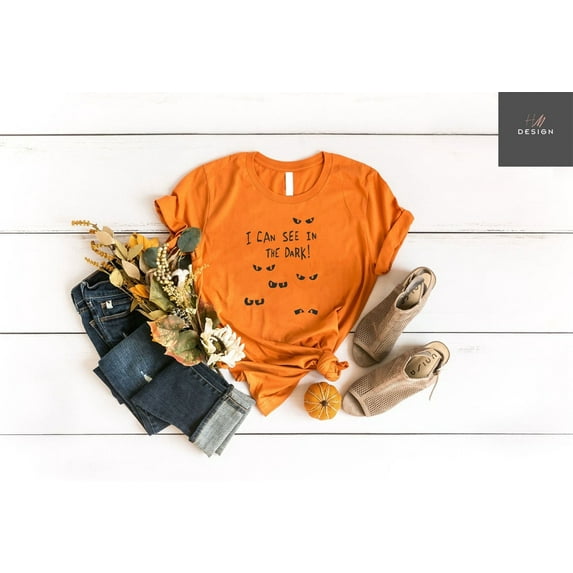 I Can See In The Dark Shirt, Halloween Shirt, Scary Halloween Shirt ...
