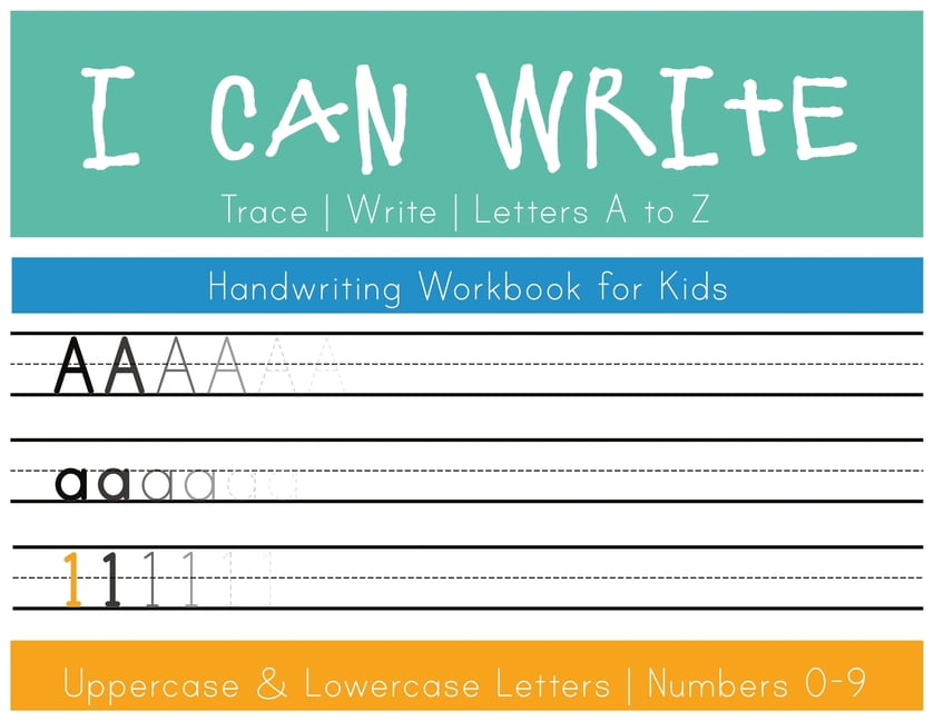 I Can Write: Uppercase and Lowercase Letter Handwriting Workbook ...