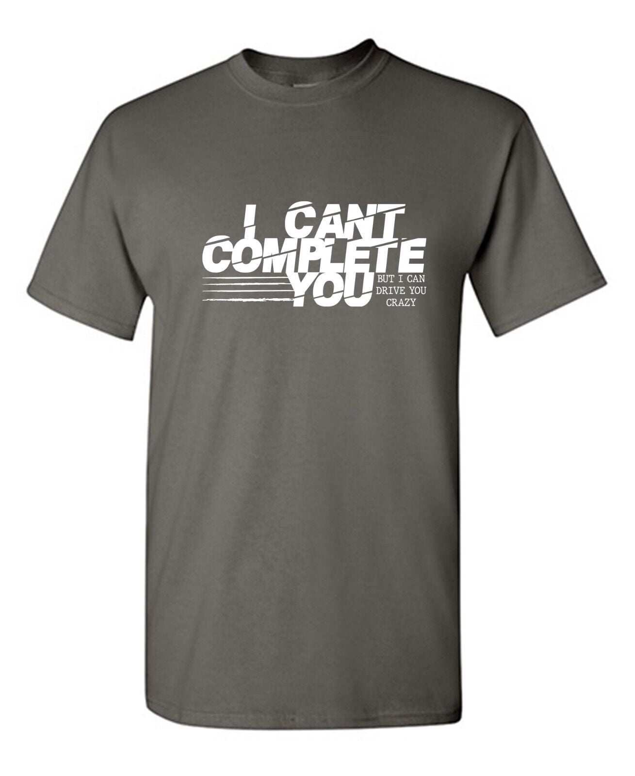 I Cant Complete Sarcastic Humor Graphic Novelty Funny Youth T Shirt ...