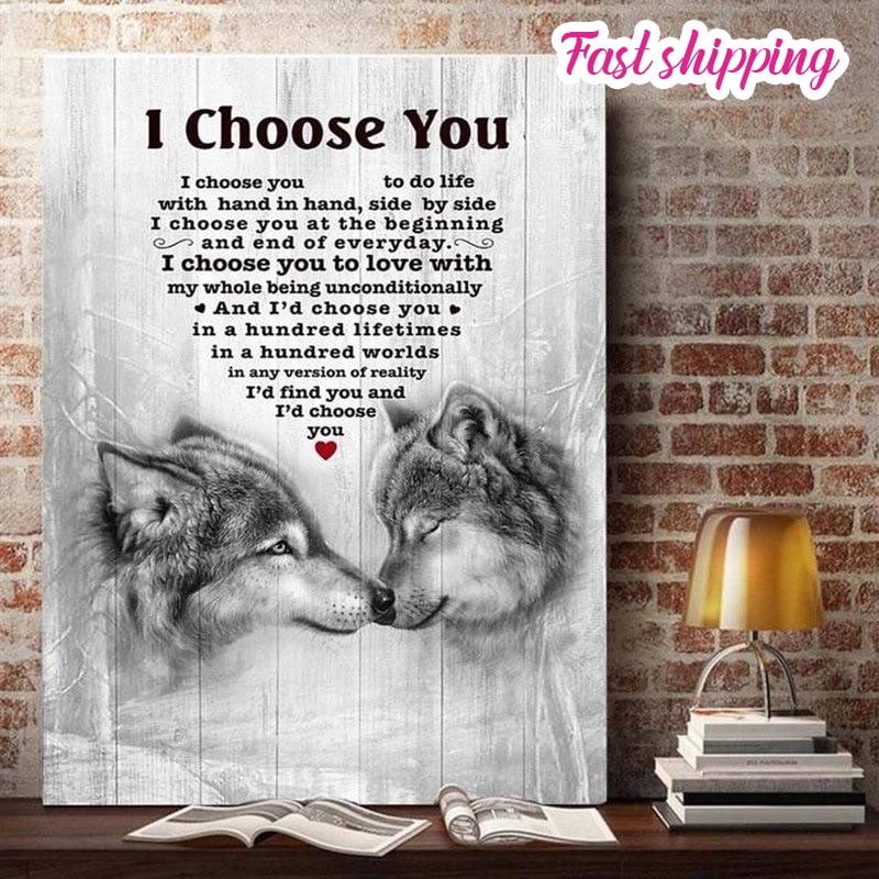 I Choose You To Do Life With Hand In Hand Side By Side Day The Wolf ...