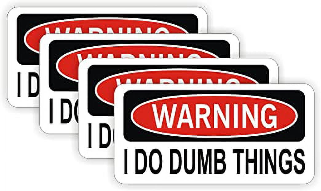 I Do Dumb Things Hard Hat Sticker / Decal / Label Tool Lunch Box Helmet ...