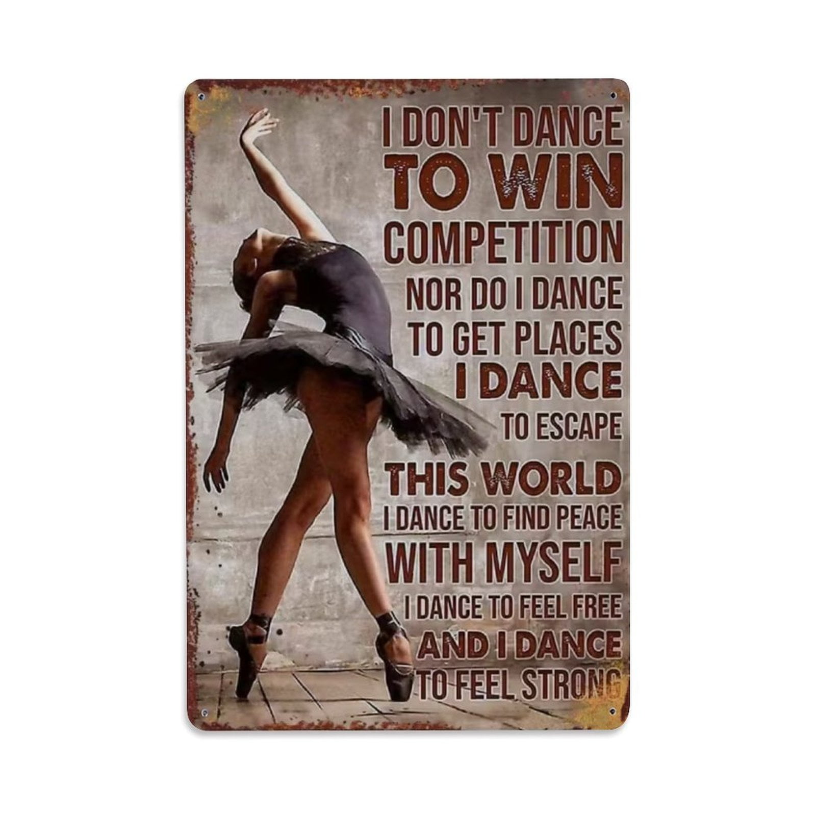 I Don't Dance to Win Competitions Tin Sign Vintage Metal Poster Living ...