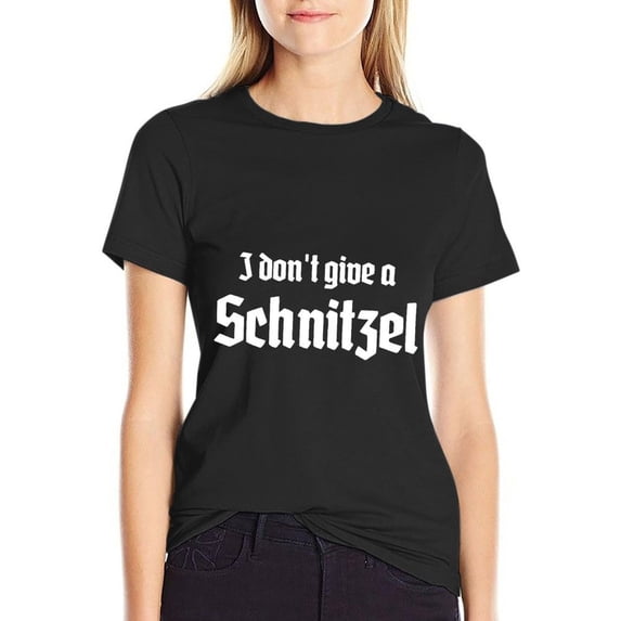 I Don’t Give A Schnitzel Women’s Short Sleeve Cotton T-Shirt HD Graphic ...