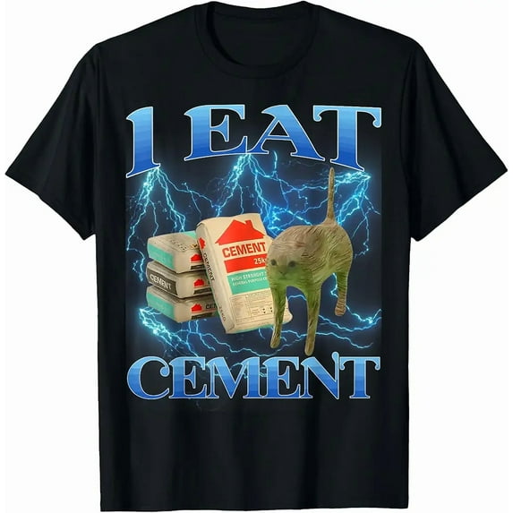 I Eat Cement Funny Cat Meme Chaos Humor Gen Z Internet Joke Unisex T ...