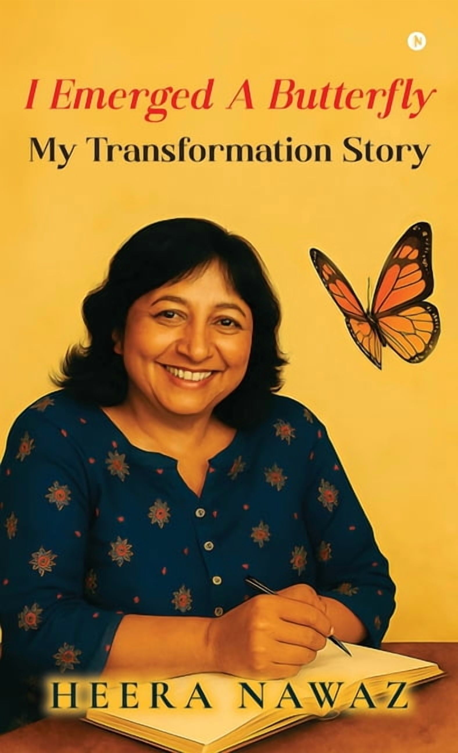 I Emerged A Butterfly: My Transformation Story, (Hardcover) - Walmart.com