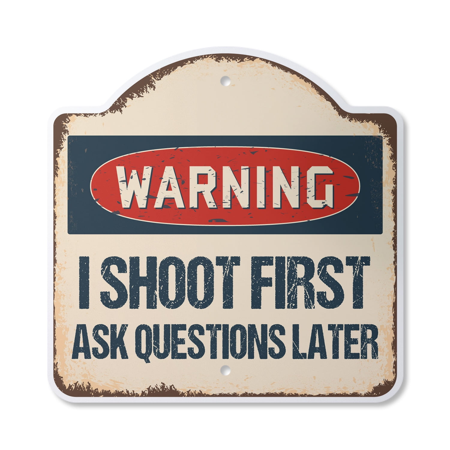 I First Ask Questions Later 12" X 12" Sign | Indoor/Outdoor Plastic ...