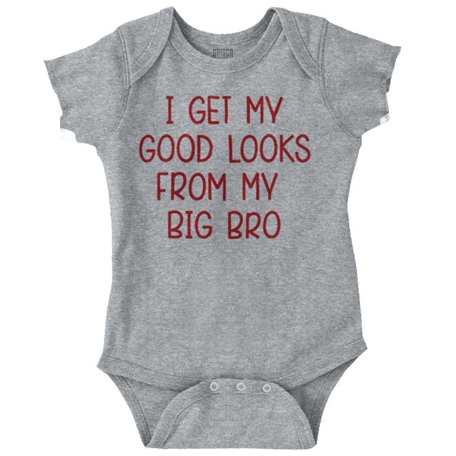 I Get My Looks From My Big Bro Funny Bodysuit Jumper Boys Infant Baby ...