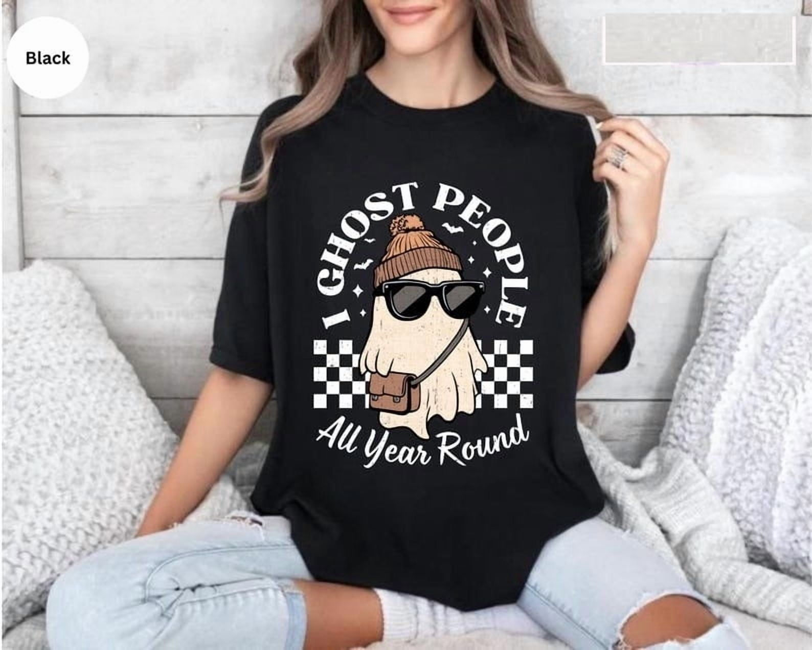 I Ghost People All Year-Round Shirt, Women's Halloween Graphic Tee ...