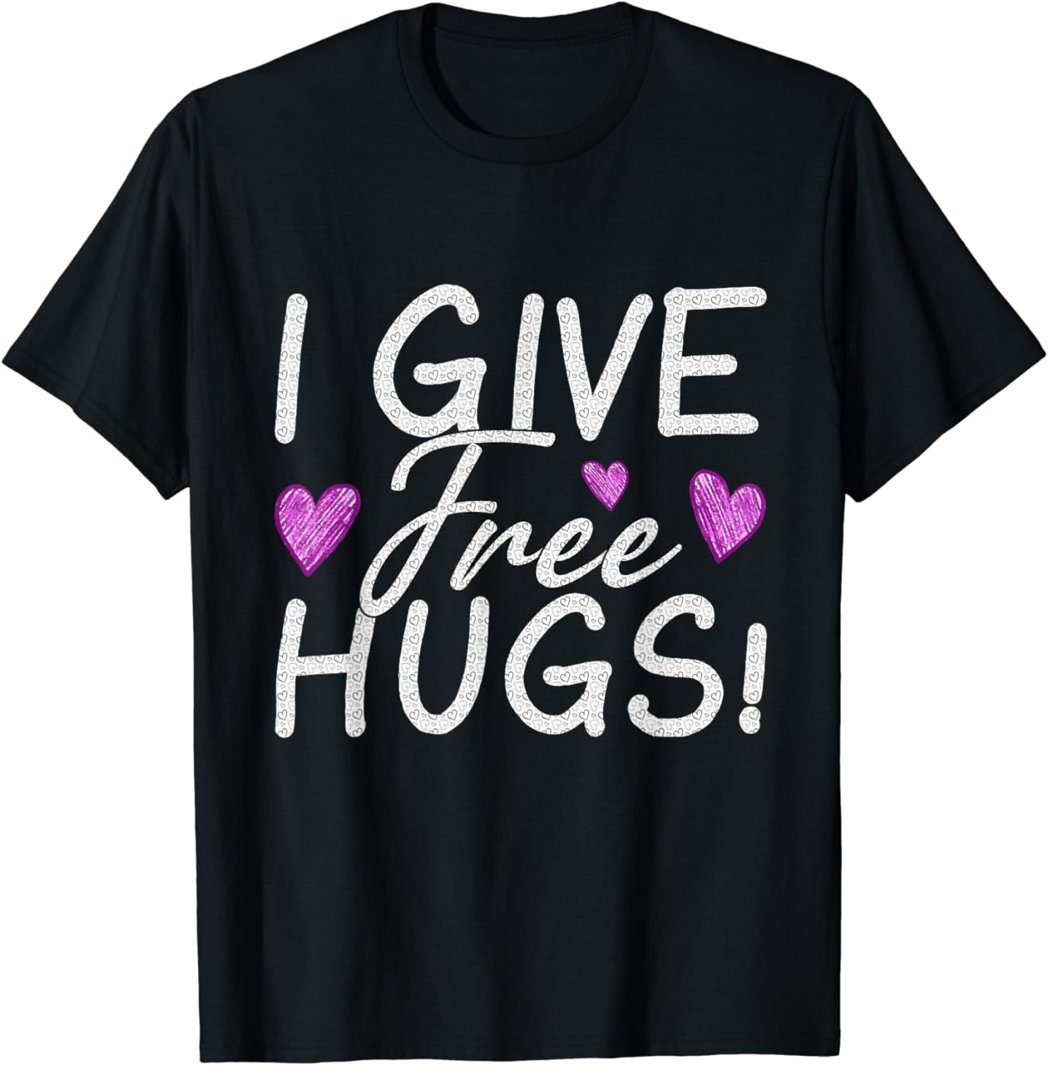 I Give Free Hugs! Cotton T-Shirt - Walmart.com
