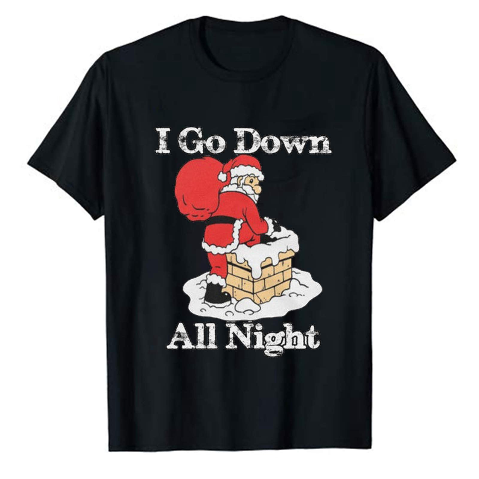 I Go Down All Night Shirt Men's Christmas Short Sleeve T-Shirt Xmas ...