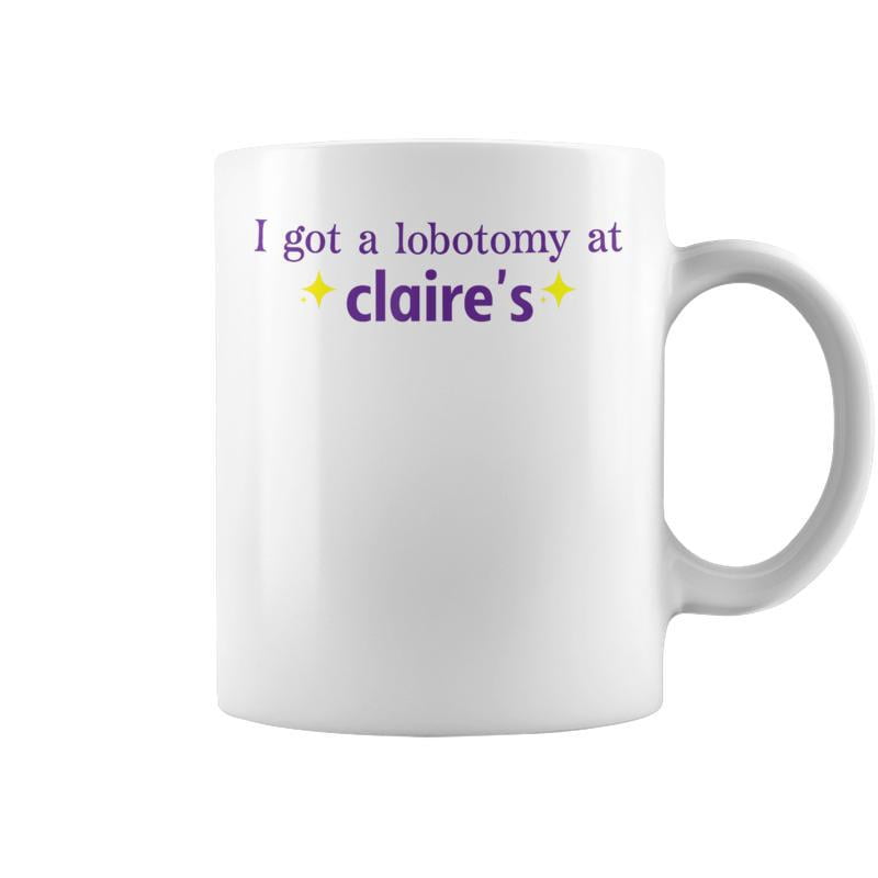 I Got A Lobotomy At Quotes Coffee Mugs - Walmart.com