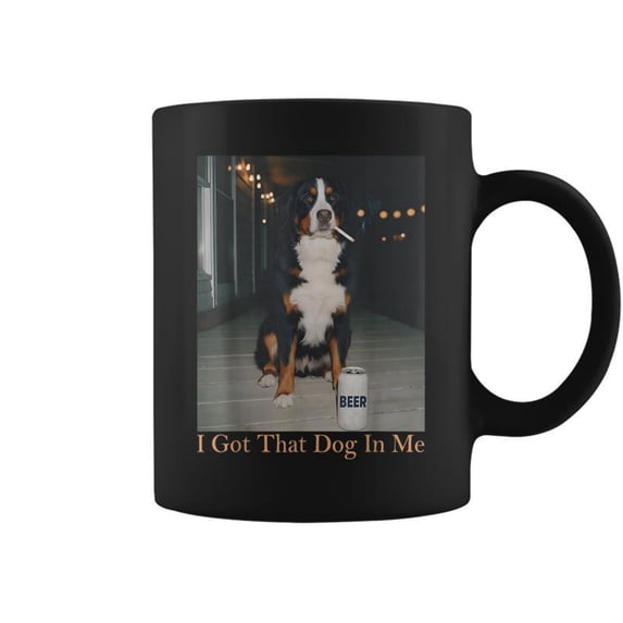 I Got That Dog In Me Bernese Mountain Smoking Meme Coffee Mugs ...